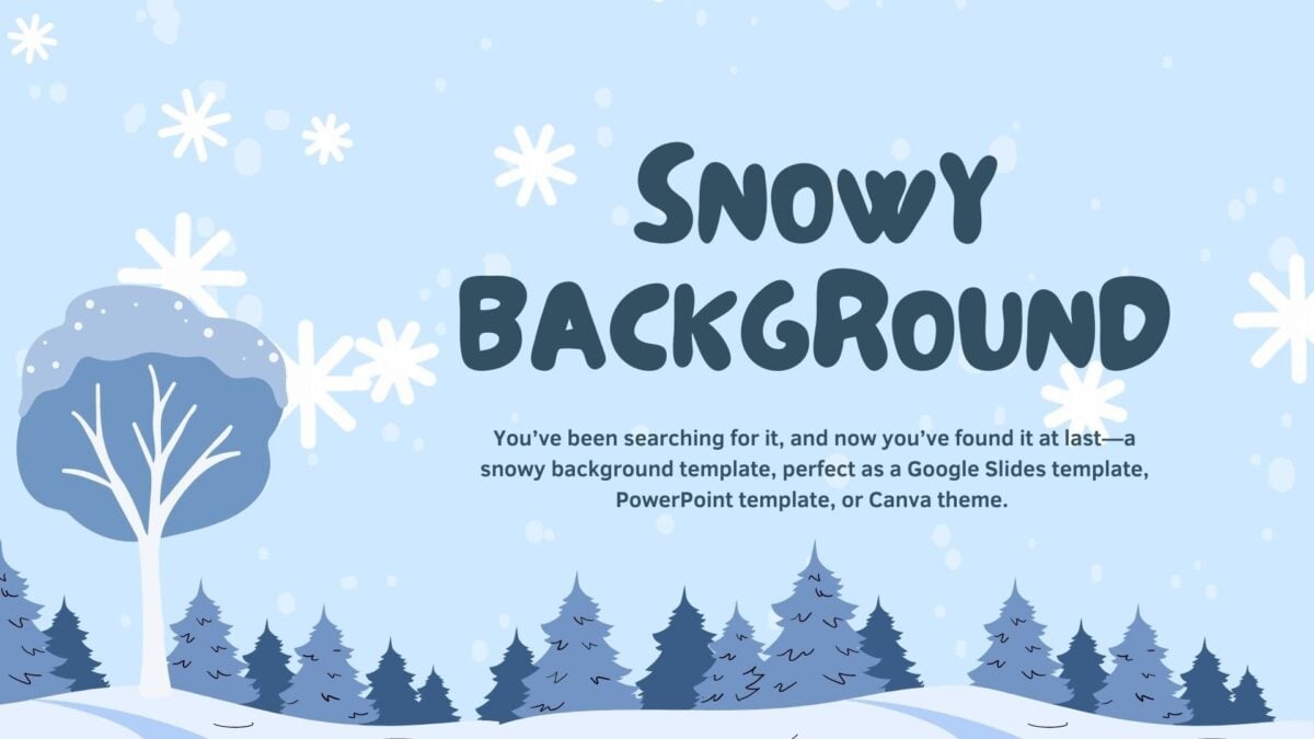 Free Snow PowerPoint Templates & Google Slides Themes - SlidesCarnival