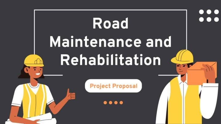 Road Maintenance and Rehabilitation Project Proposal. Free PPT & Google ...