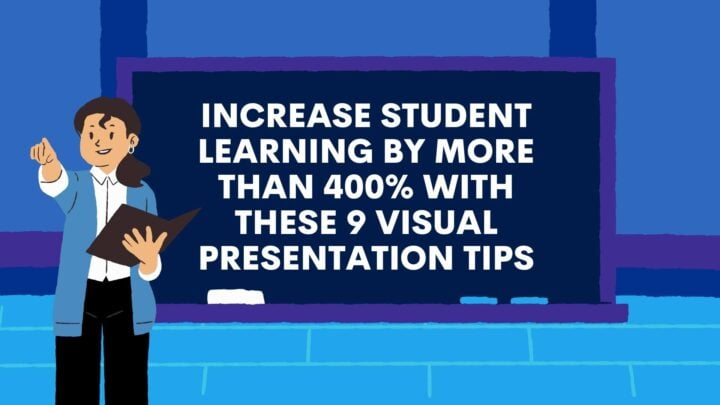 9 Visual Presentation Ideas That Will Increase Student Learning by More ...