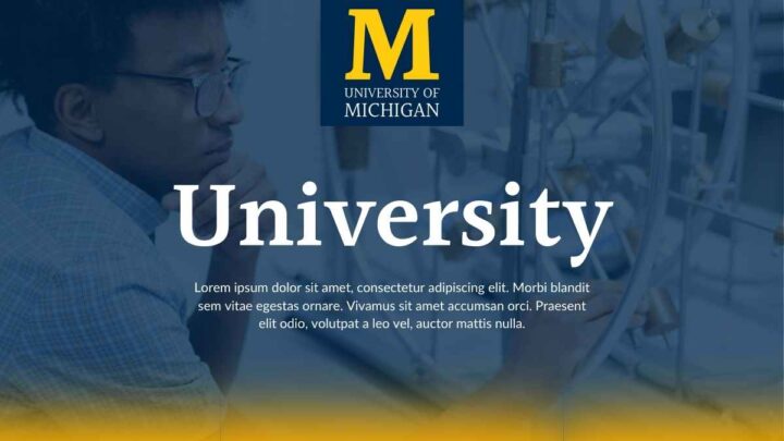 University of Michigan . Free Slides Template — SlidesCarnival