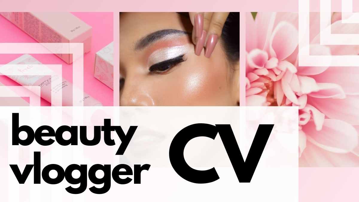 Currículum Vlogger de Belleza Estética. Plantilla Gratis PPT y Google ...